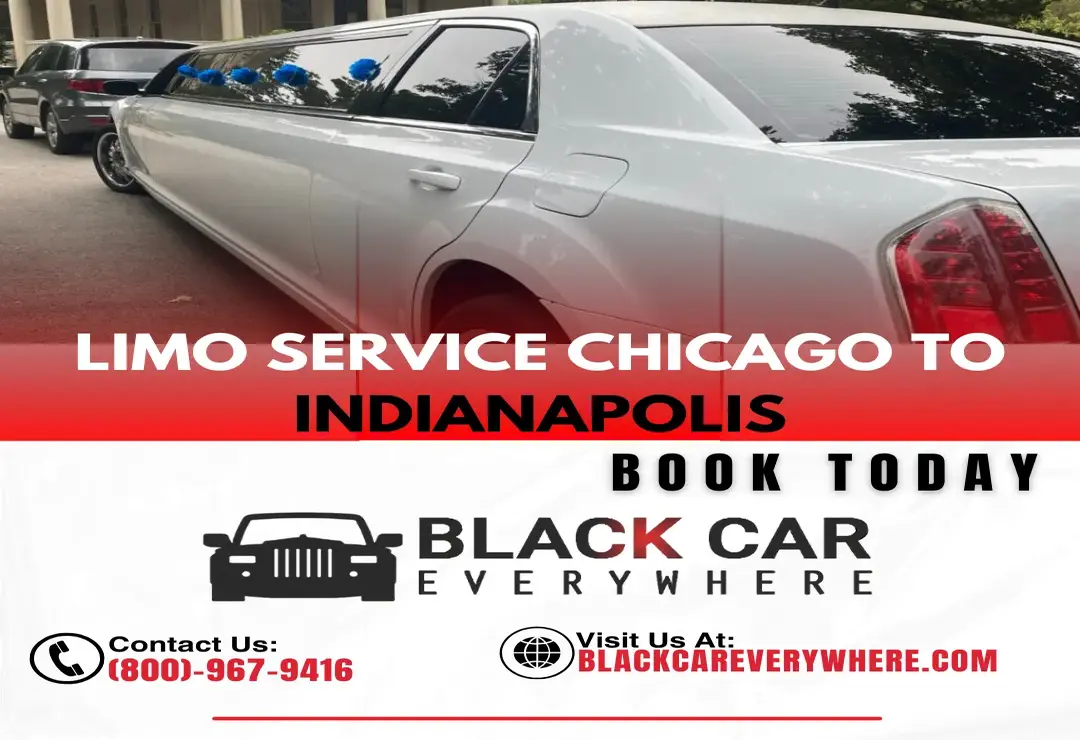 No.1 Limo Service Chicago To Indianapolis | Reliable & VIP